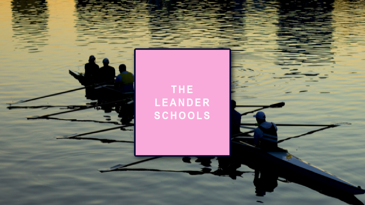 THE LEANDER SCHOOLS: THE GREAT ROWING SCHOOLS AND COLLEGES WITH A ...