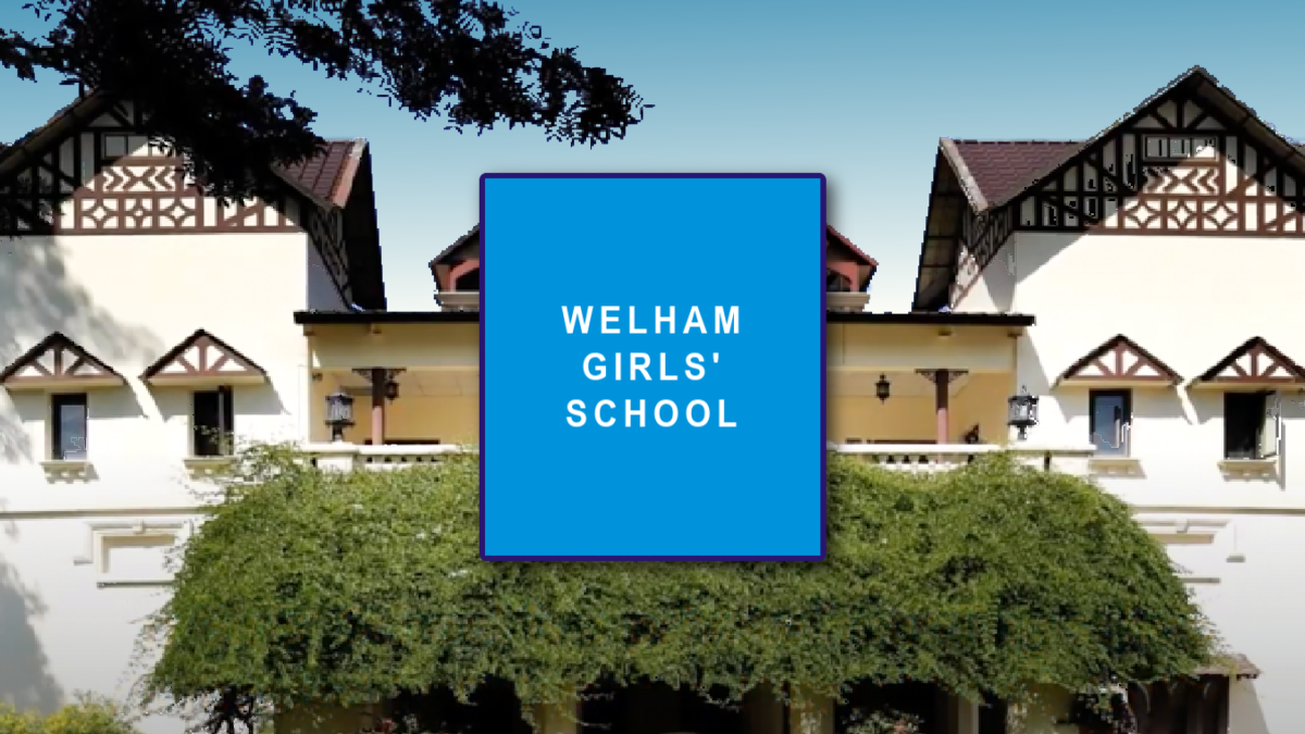 WELHAM GIRLS’ SCHOOL - FITZGABRIELS SCHOOLS